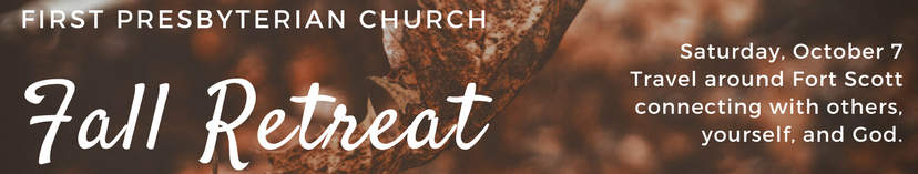 fall retreat!-2 – First Presbyterian Church